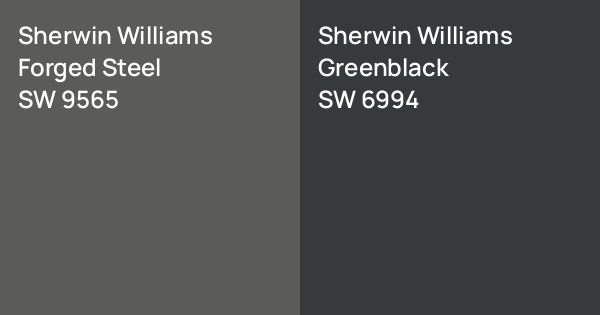 Sherwin Williams Forged Steel vs. Sherwin Williams Greenblack comparison