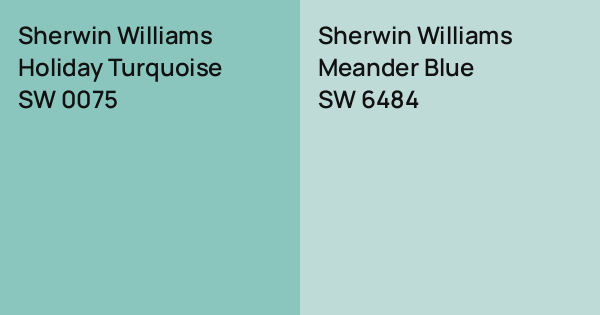 Sherwin Williams Holiday Turquoise vs. Sherwin Williams Meander Blue ...