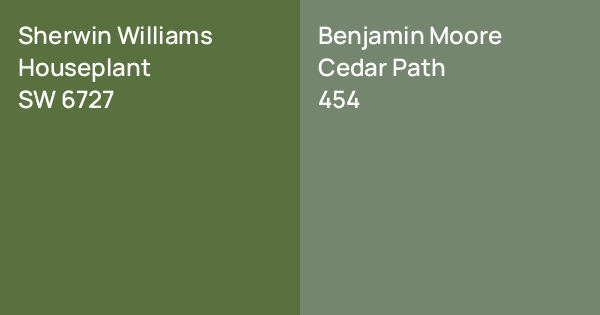 Sherwin Williams Houseplant vs. Benjamin Moore Cedar Path comparison