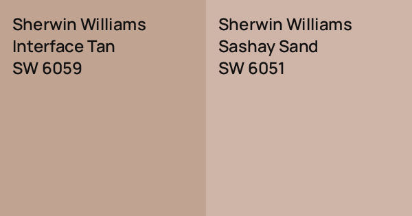 Sherwin Williams Interface Tan vs. Sherwin Williams Sashay Sand comparison
