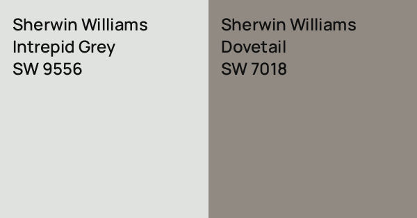 Sherwin Williams Intrepid Grey vs. Sherwin Williams Dovetail comparison