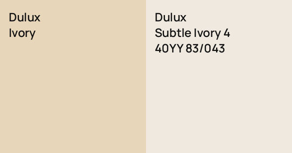 Dulux Ivory vs. Dulux Subtle Ivory 4 comparison