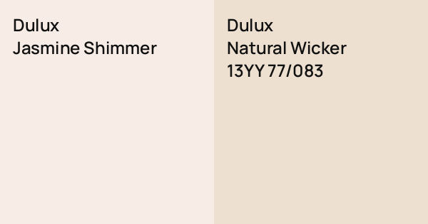 Dulux Jasmine Shimmer vs. Dulux Natural Wicker comparison
