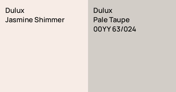 Dulux Jasmine Shimmer vs. Dulux Pale Taupe comparison