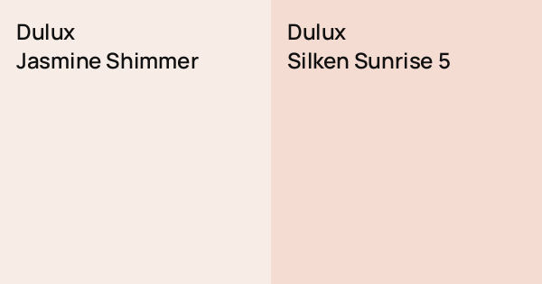 Dulux Jasmine Shimmer vs. Dulux Silken Sunrise 5 comparison