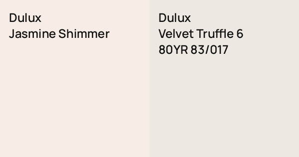 Dulux Jasmine Shimmer vs. Dulux Velvet Truffle 6 comparison