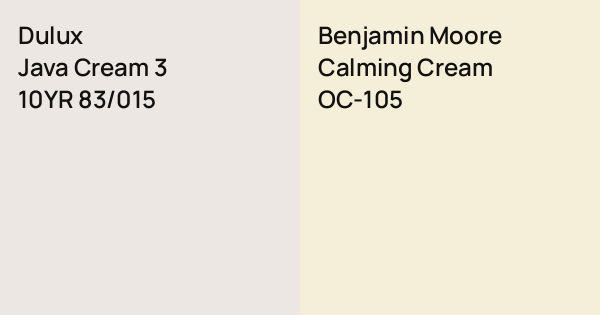 Dulux Java Cream 3 vs. Benjamin Moore Calming Cream comparison
