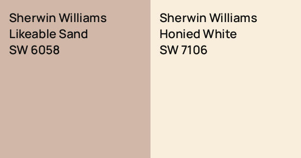Sherwin Williams Likeable Sand vs. Sherwin Williams Honied White comparison
