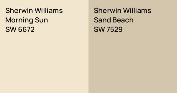 Sherwin Williams Morning Sun vs. Sherwin Williams Sand Beach comparison