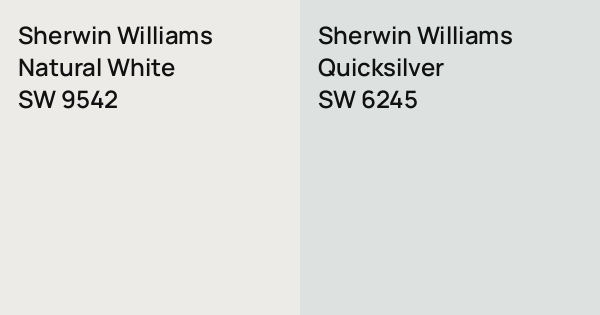 Sherwin Williams Natural White vs. Sherwin Williams Quicksilver comparison