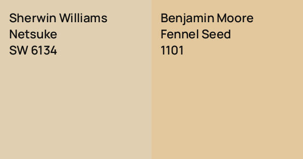 Sherwin Williams Netsuke vs. Benjamin Moore Fennel Seed comparison