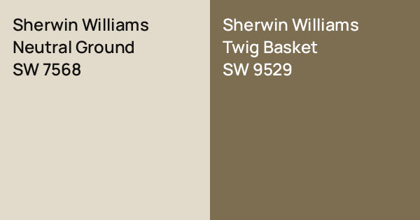 Sherwin Williams Neutral Ground vs. Sherwin Williams Twig Basket comparison
