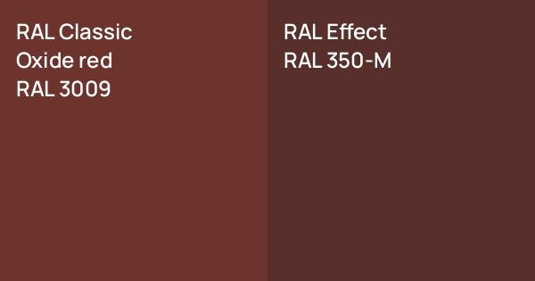 RAL Classic Oxide red vs. RAL Effect RAL 350-M comparison