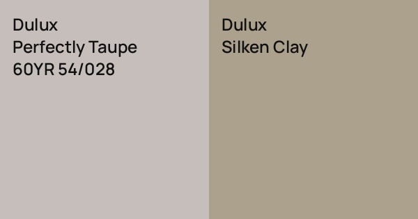 Dulux Perfectly Taupe vs. Dulux Silken Clay comparison