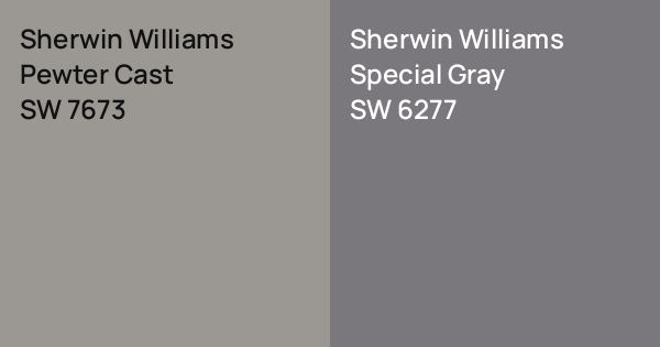 Sherwin Williams Pewter Cast vs. Sherwin Williams Special Gray comparison