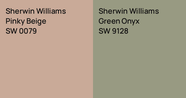 Sherwin Williams Pinky Beige vs. Sherwin Williams Green Onyx comparison