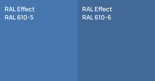 RAL Effect RAL 610-5 vs. RAL Effect RAL 610-6 comparison