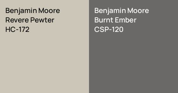 Benjamin Moore Revere Pewter vs. Benjamin Moore Burnt Ember comparison