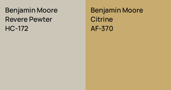 Benjamin Moore Revere Pewter vs. Benjamin Moore Citrine comparison
