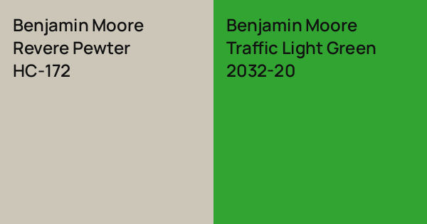 Benjamin Moore Revere Pewter vs. Benjamin Moore Traffic Light Green comparison
