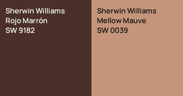 Sherwin Williams Rojo Marrón vs. Sherwin Williams Mellow Mauve comparison