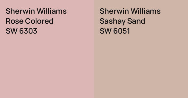 Sherwin Williams Rose Colored vs. Sherwin Williams Sashay Sand comparison
