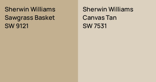 Sherwin Williams Sawgrass Basket vs. Sherwin Williams Canvas Tan comparison