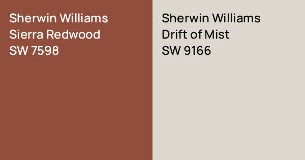Sherwin Williams Sierra Redwood vs. Sherwin Williams Drift of Mist ...