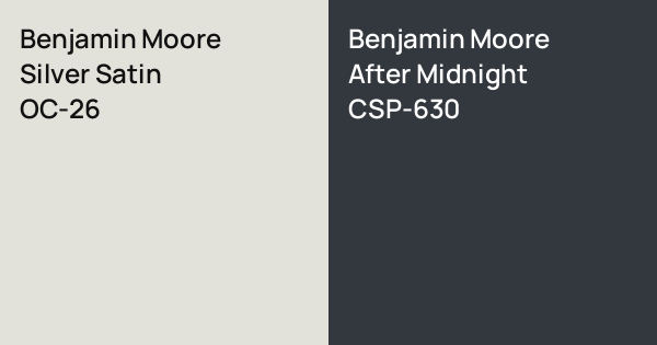 Benjamin Moore Silver Satin vs. Benjamin Moore After Midnight comparison