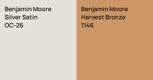 Benjamin Moore Silver Satin vs. Benjamin Moore Harvest Bronze comparison