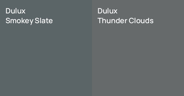 Dulux Smokey Slate vs. Dulux Thunder Clouds comparison