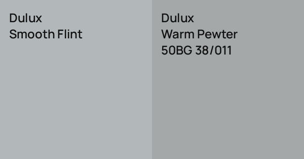 Dulux Smooth Flint vs. Dulux Warm Pewter comparison