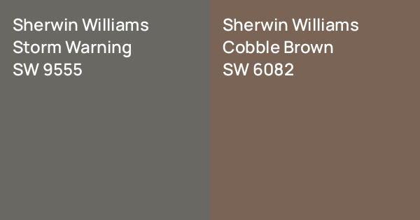 Sherwin Williams Storm Warning vs. Sherwin Williams Cobble Brown comparison