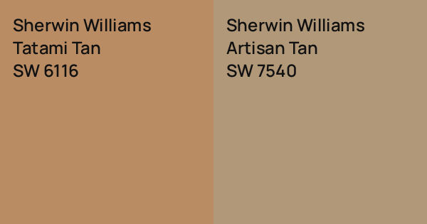 Sherwin Williams Tatami Tan vs. Sherwin Williams Artisan Tan comparison
