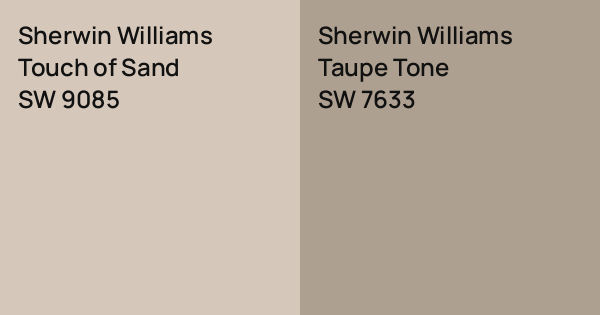 Sherwin Williams Touch of Sand vs. Sherwin Williams Taupe Tone comparison