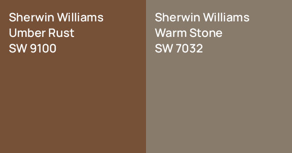 Sherwin Williams Umber Rust vs. Sherwin Williams Warm Stone comparison