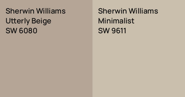 Sherwin Williams Utterly Beige vs. Sherwin Williams Minimalist comparison