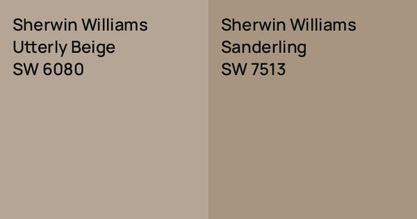 Sherwin Williams Utterly Beige vs. Sherwin Williams Sanderling comparison