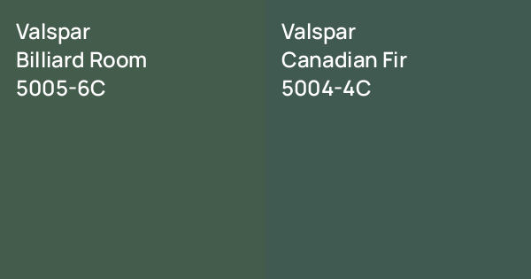 Valspar Billiard Room vs. Valspar Canadian Fir comparison