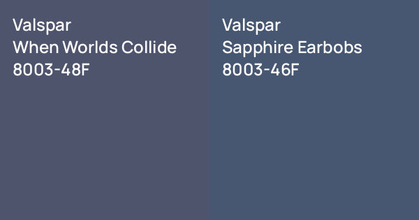 Valspar When Worlds Collide vs. Valspar Sapphire Earbobs comparison