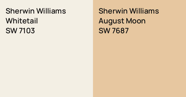 Sherwin Williams Whitetail vs. Sherwin Williams August Moon comparison