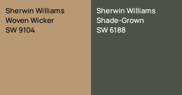 Sherwin Williams Woven Wicker vs. Sherwin Williams Shade-Grown comparison
