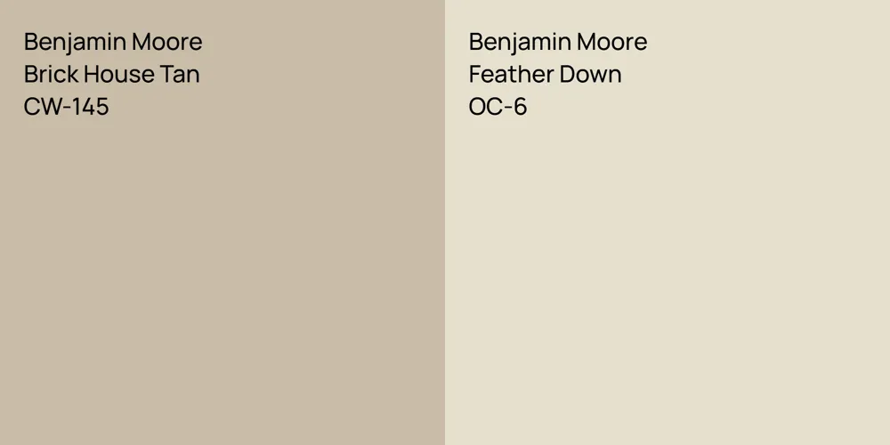 Benjamin Moore Brick House Tan vs. Benjamin Moore Feather Down comparison