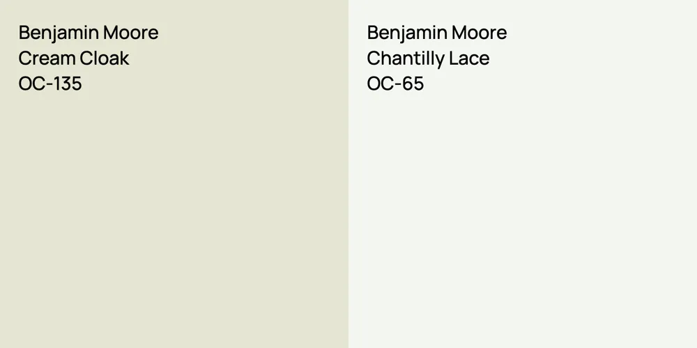 Benjamin Moore Cream Cloak vs. Benjamin Moore Chantilly Lace comparison