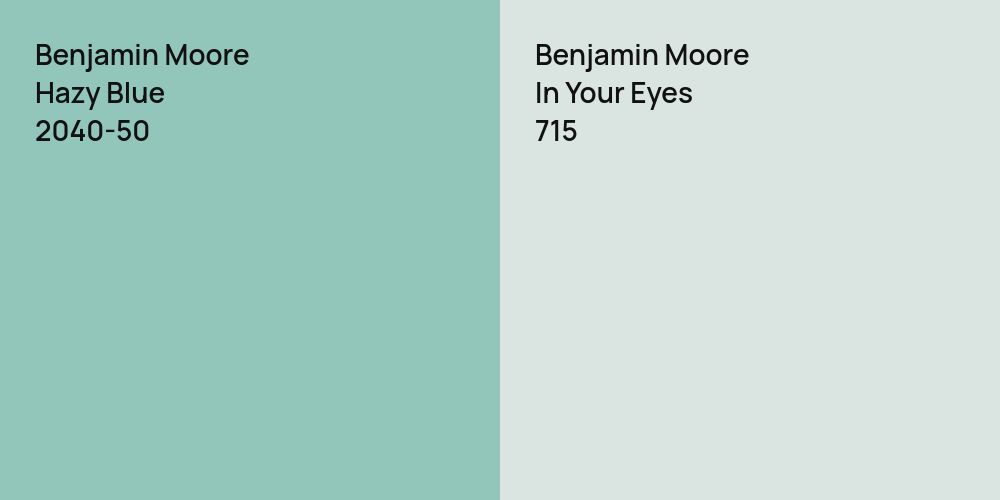 Benjamin Moore Hazy Blue vs. Benjamin Moore In Your Eyes comparison