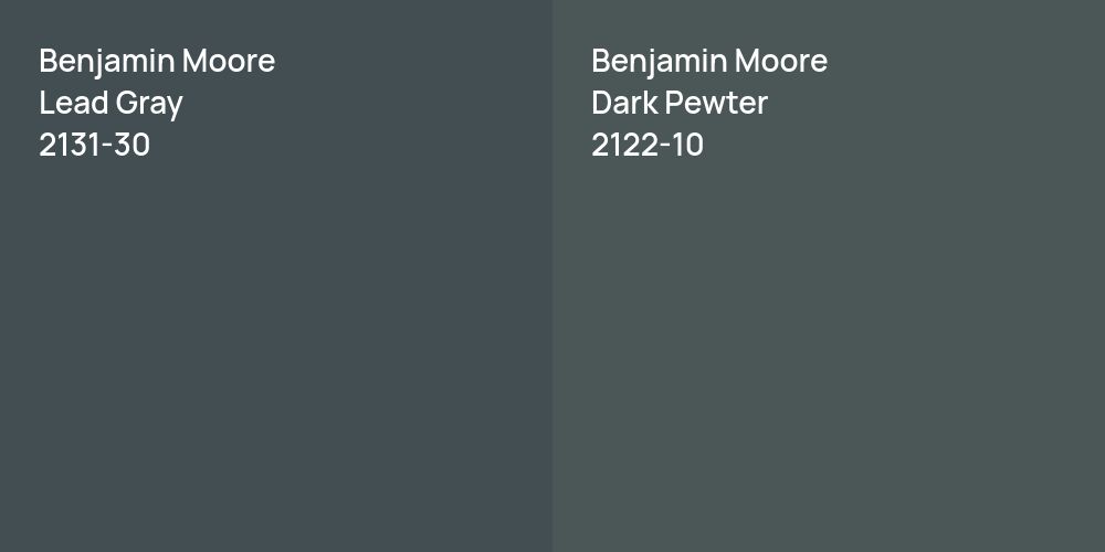 Benjamin Moore Lead Gray vs. Benjamin Moore Dark Pewter comparison