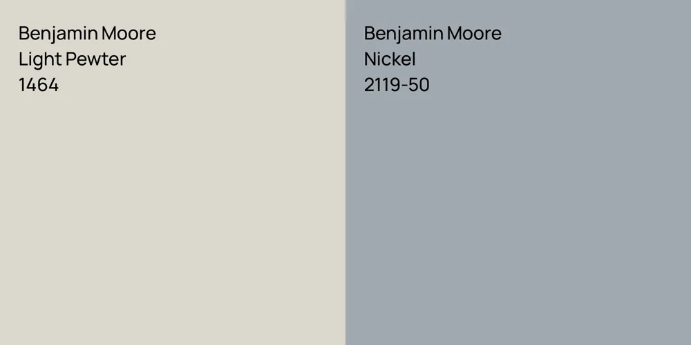 Benjamin Moore Light Pewter vs. Benjamin Moore Nickel comparison