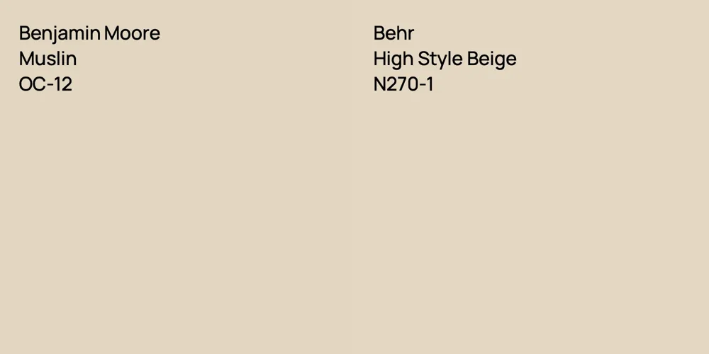 Benjamin Moore Muslin vs. Behr High Style Beige comparison