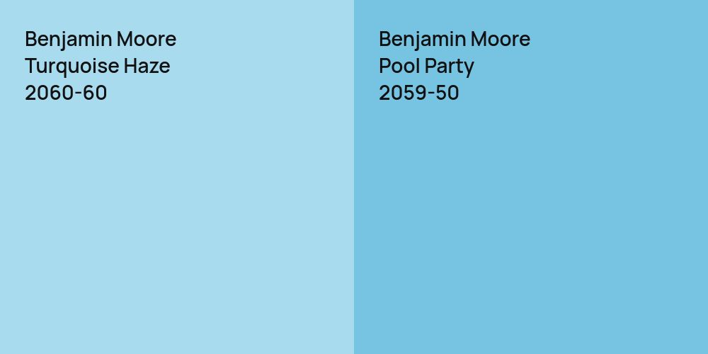 Benjamin Moore Turquoise Haze vs. Benjamin Moore Pool Party comparison