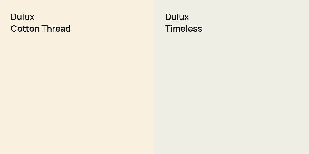 Dulux Cotton Thread vs. Dulux Timeless comparison